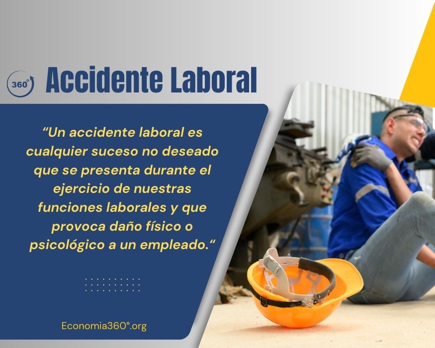 Accidente Laboral: Definición, Qué es y Ejemplos | 2025